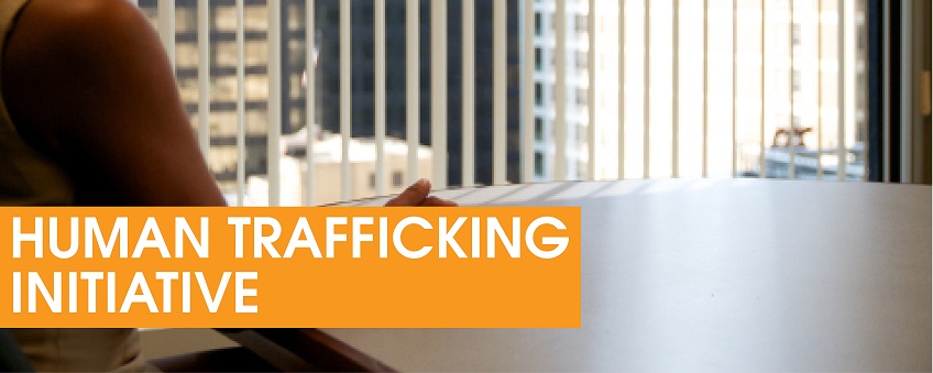 Individual Rights & Social Justice: Human Trafficking Initiative ...